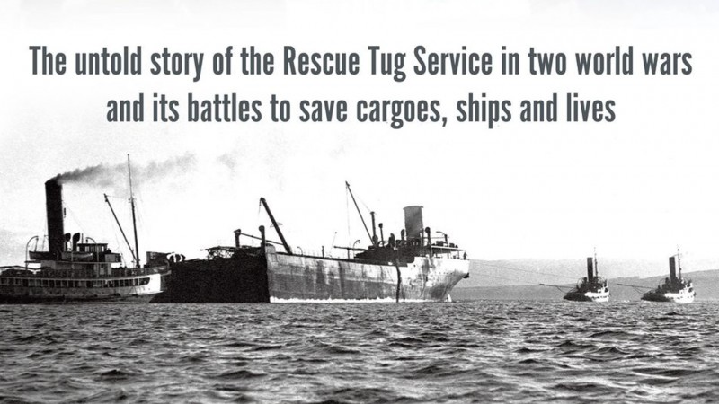 Tugs Of War: The Untold Story Of The Royal Navy's Rescue Service